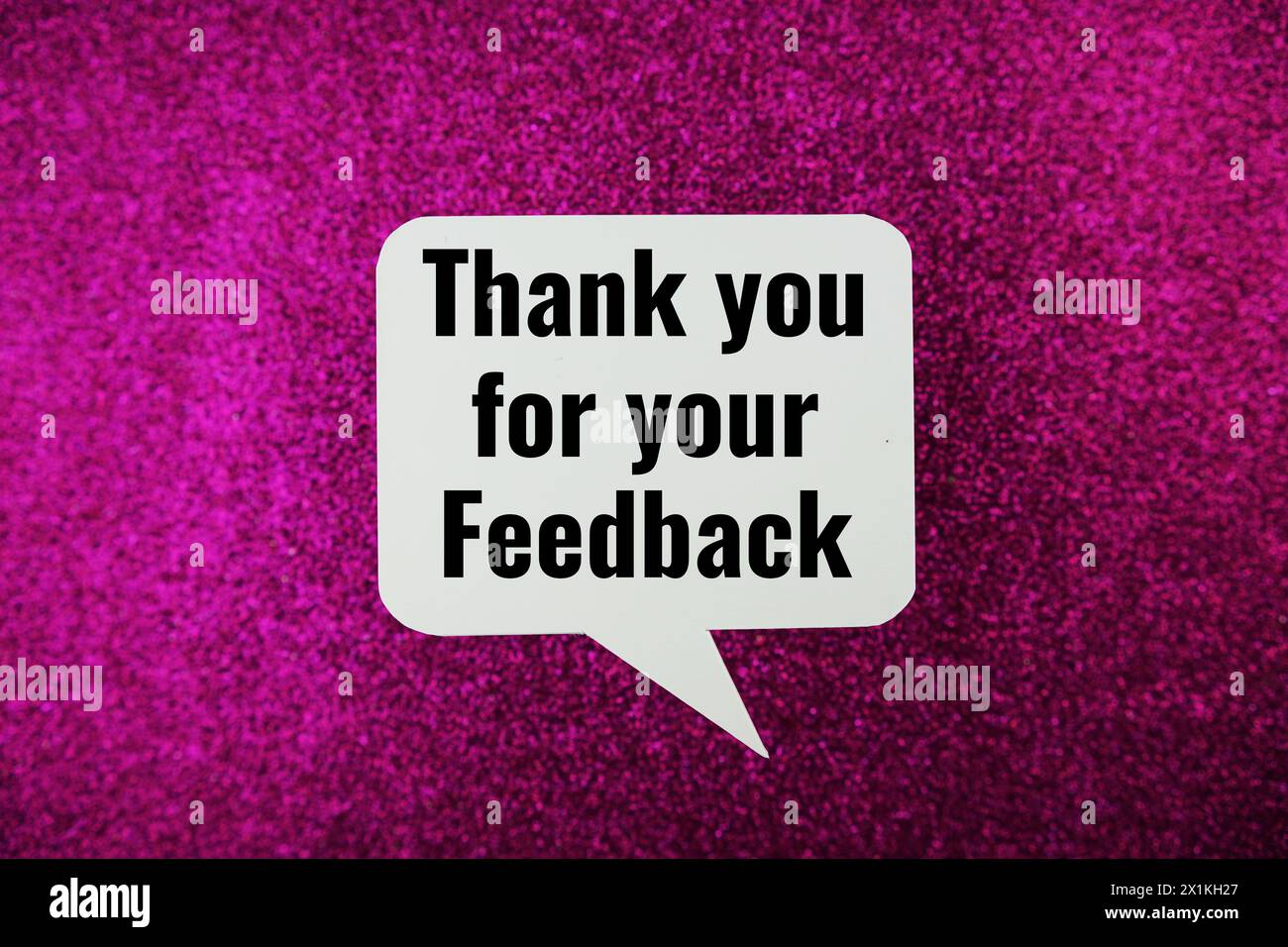 Thank you for your Feedback text message written on white bubble speech ...