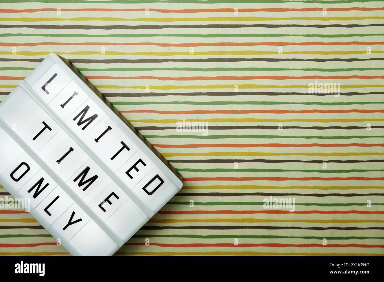 Top view Limited Time Only word on light box Flat lay with space copy ...