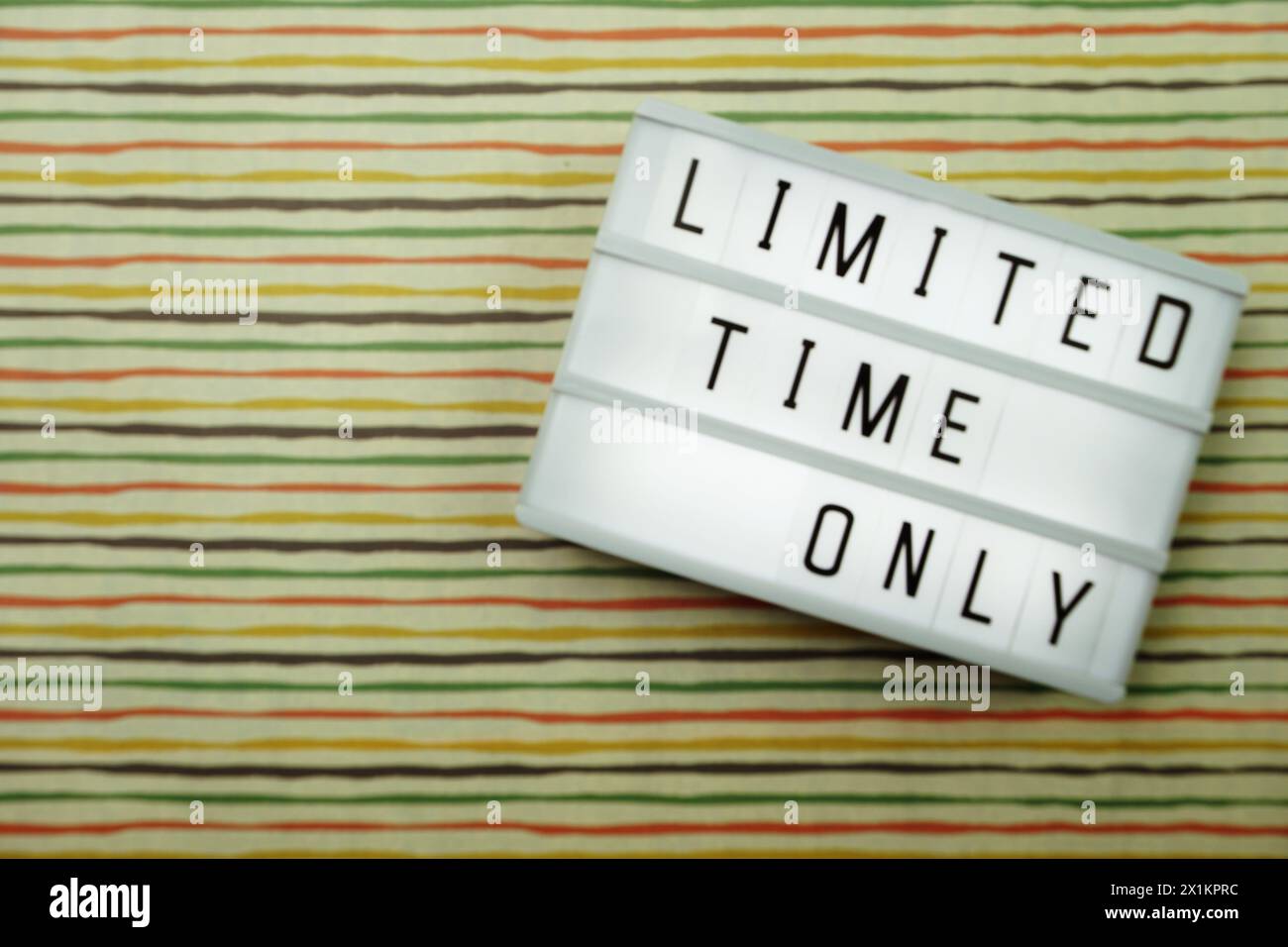 Top view Limited Time Only word on light box Flat lay with space copy ...