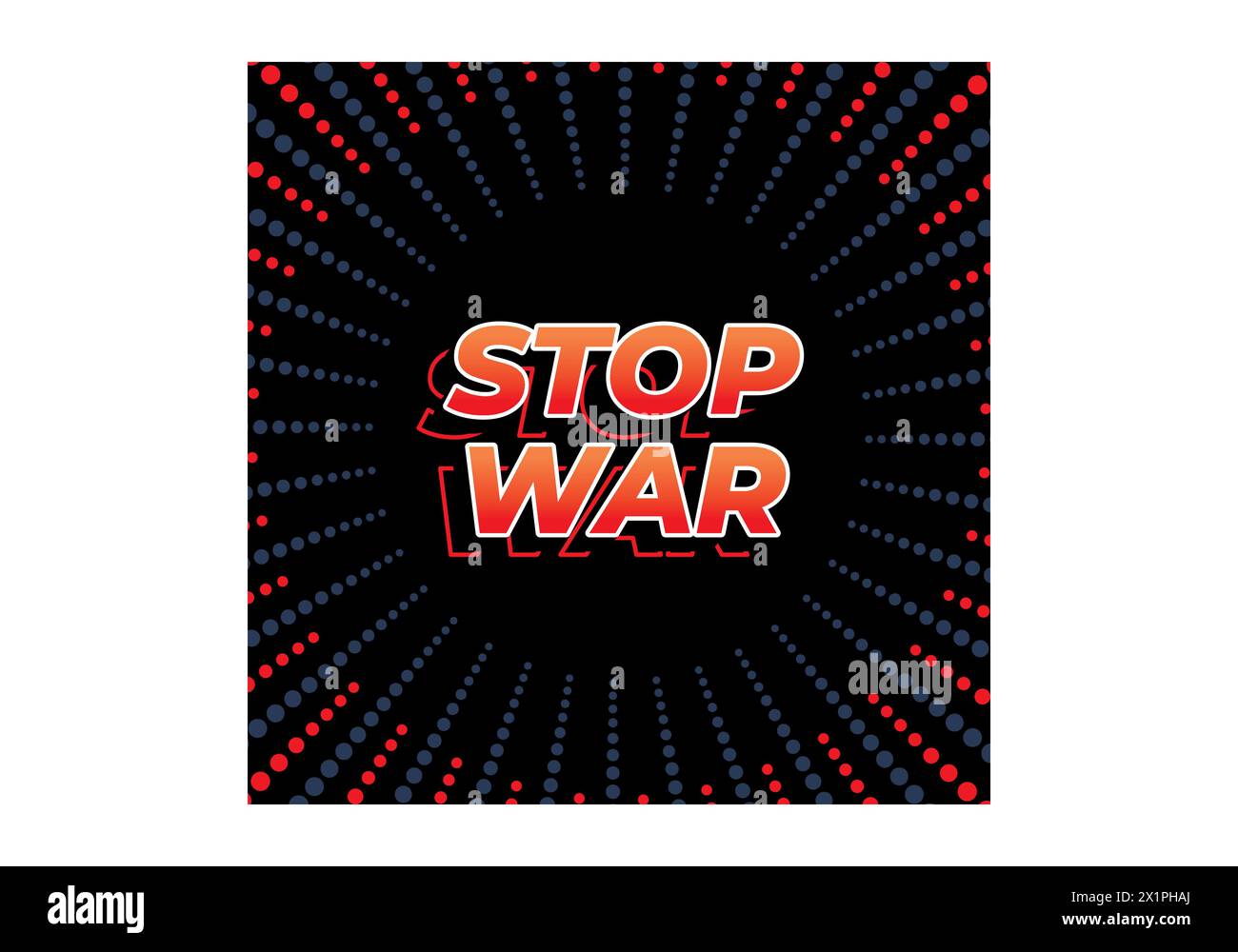 Stop war text effect hi-res stock photography and images - Alamy