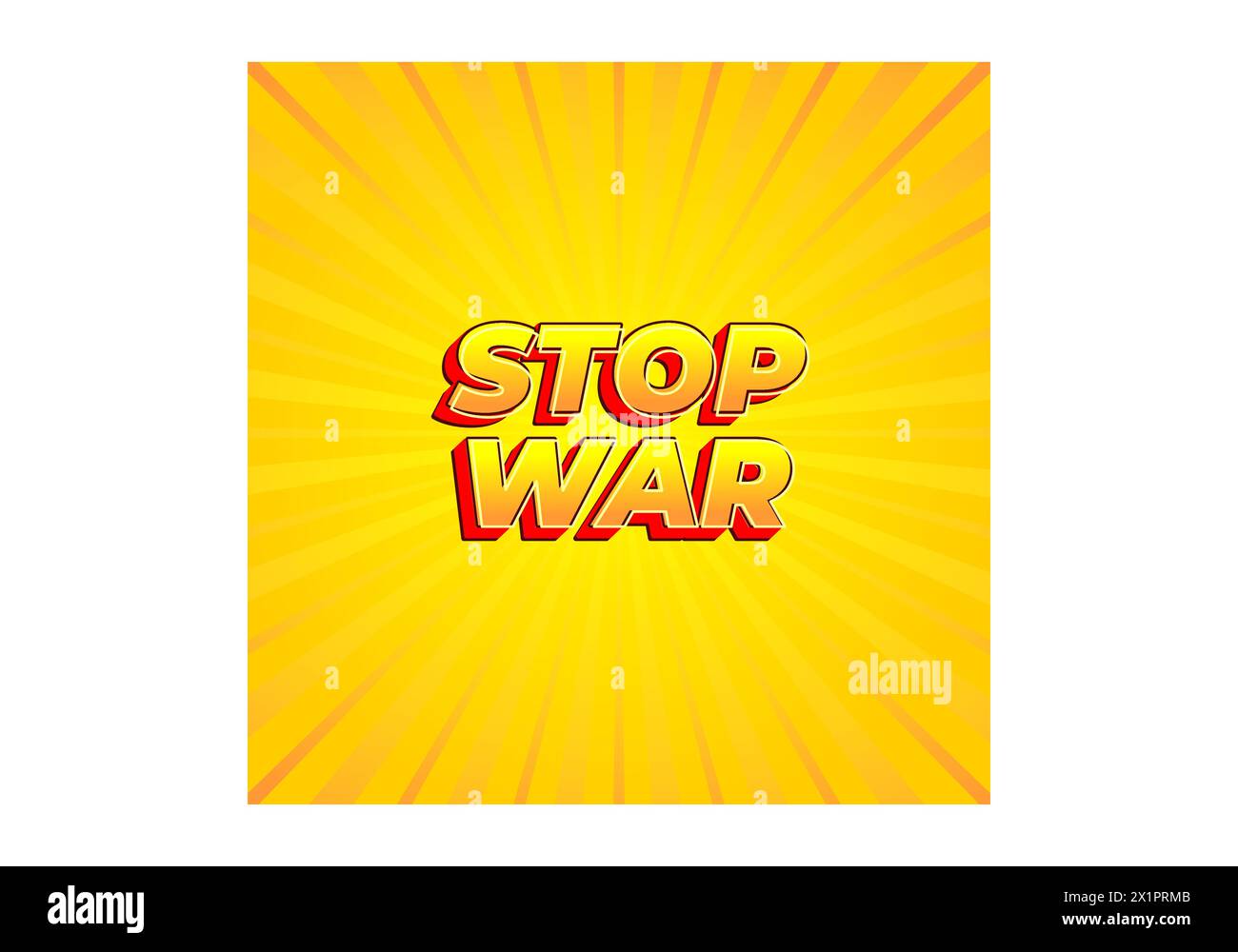 Stop war. Text effect design in 3d look with eye catching colors Stock ...