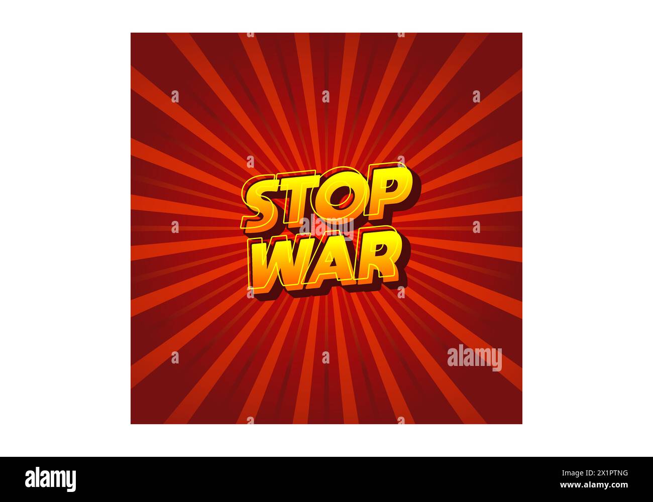 Stop war. Text effect design in 3d look with eye catching colors Stock ...