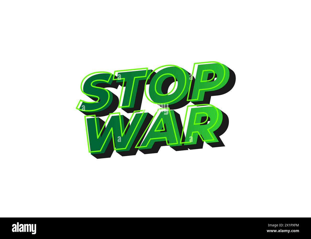 Stop war. Text effect design in 3d look with eye catching colors Stock ...
