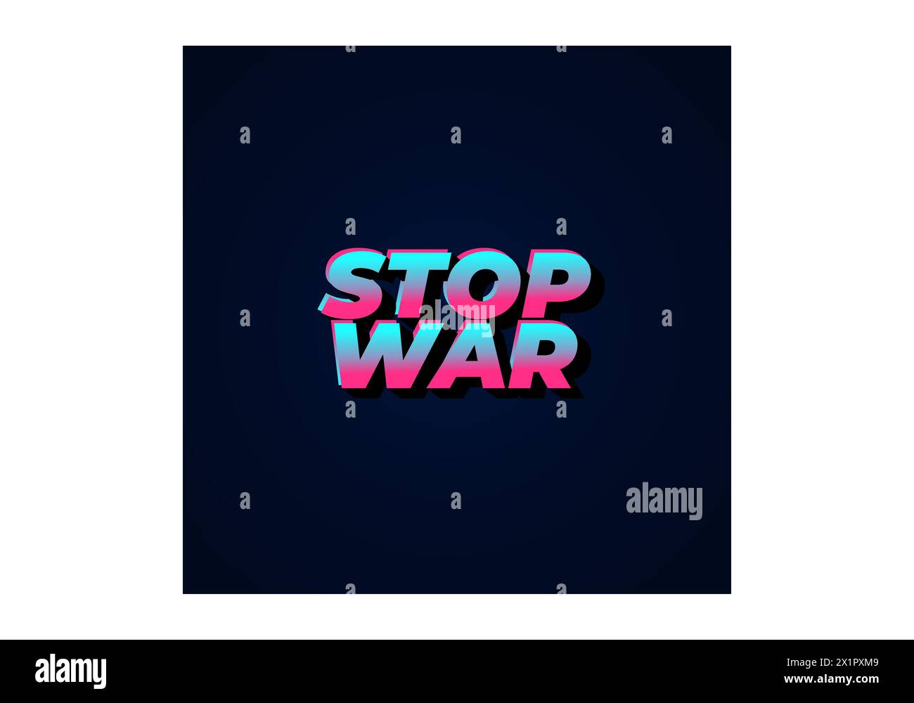 Stop war. Text effect design in 3d look with eye catching colors Stock ...