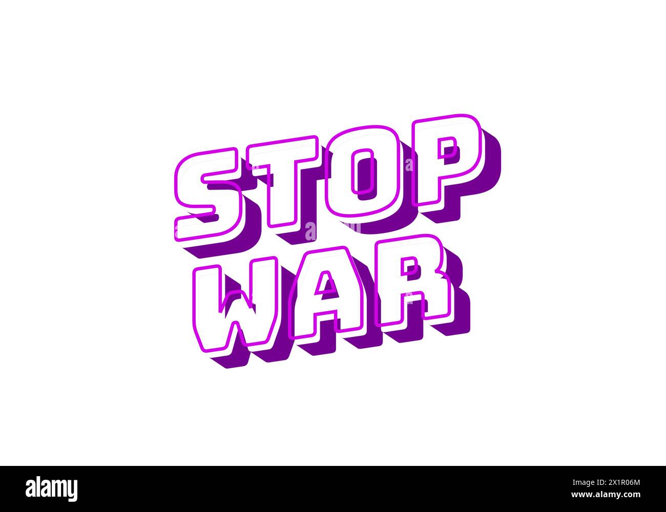 Stop war. Text effect design in 3d look with eye catching colors Stock ...