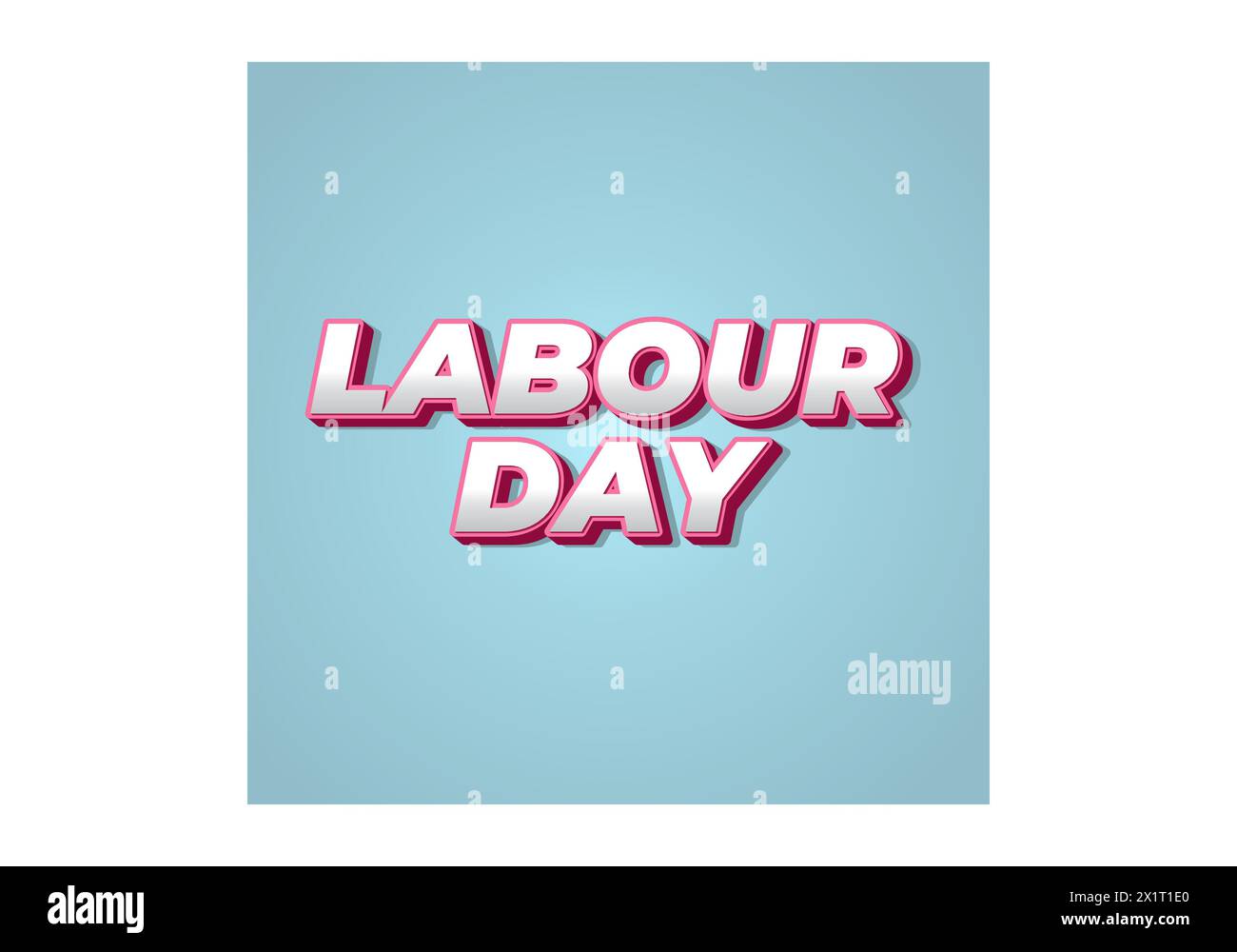 Labour day. Text effect design in eye catching colors and 3D look Stock ...