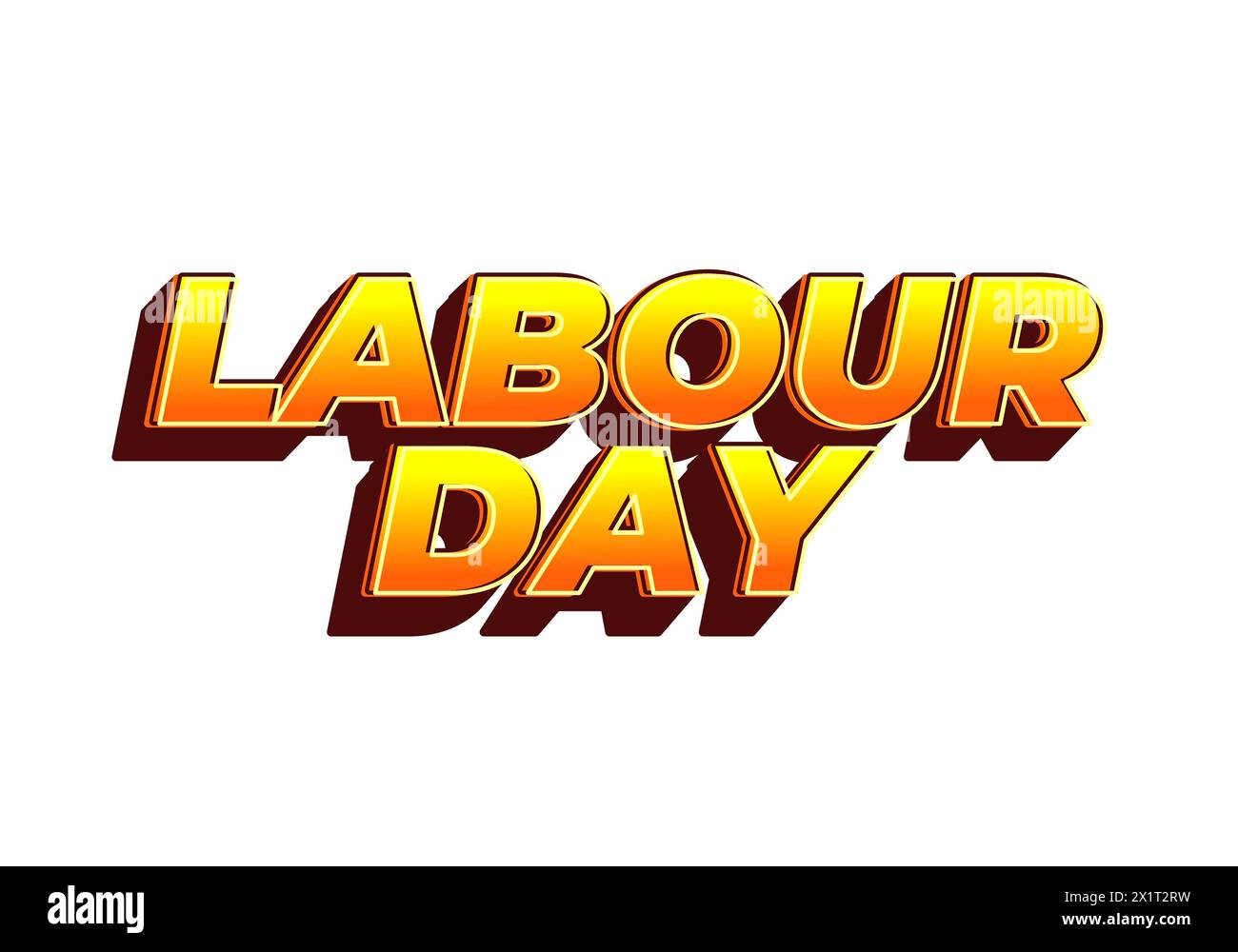 Labour day. Text effect design in eye catching colors and 3D look Stock ...