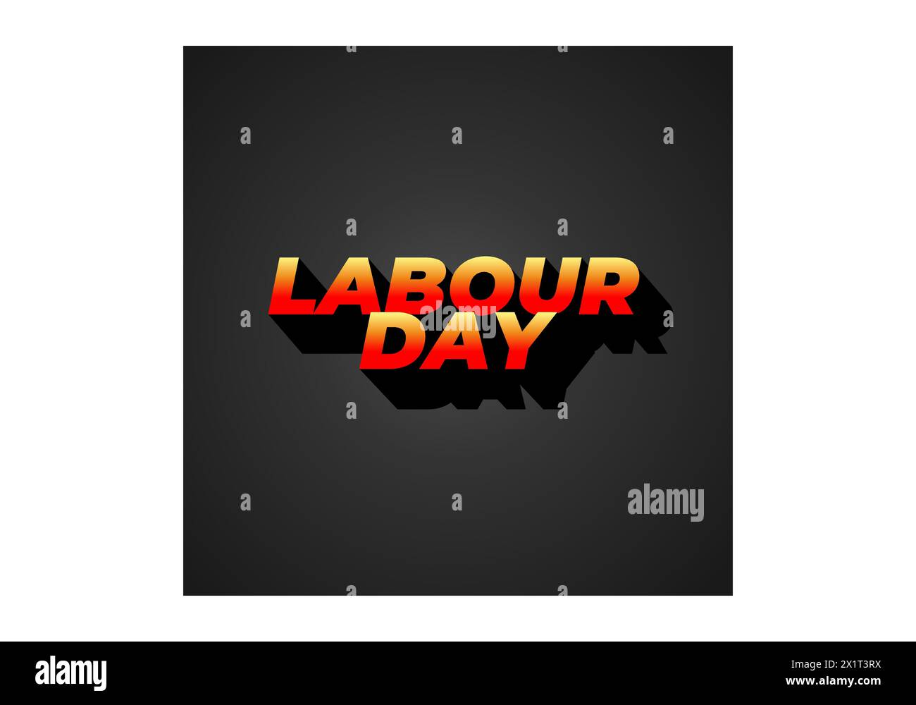 Labour day. Text effect design in eye catching colors and 3D look Stock ...