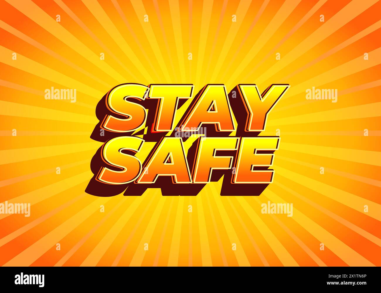 Stay safe. Text effect design in 3d look and eye catching colors Stock ...