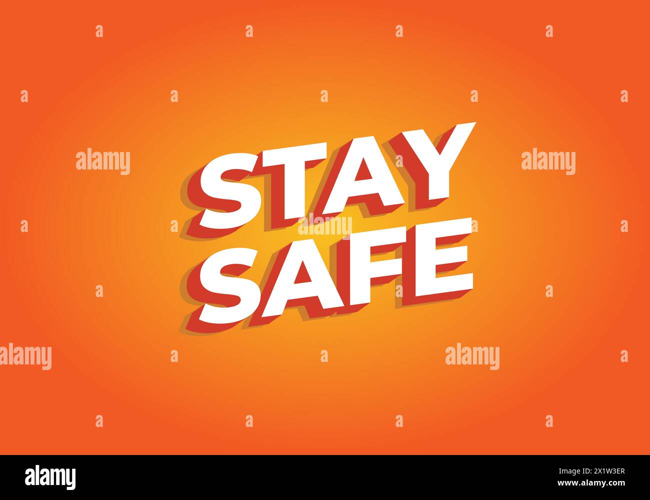 Stay safe. Text effect design in 3d look and eye catching colors Stock ...