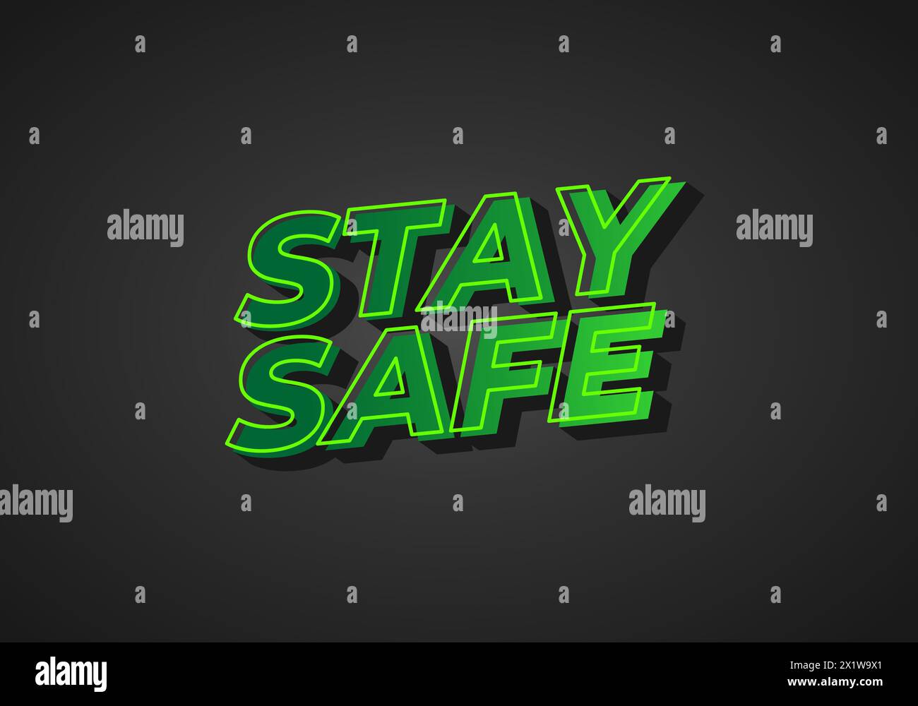 Stay safe. Text effect design in 3d look and eye catching colors Stock ...