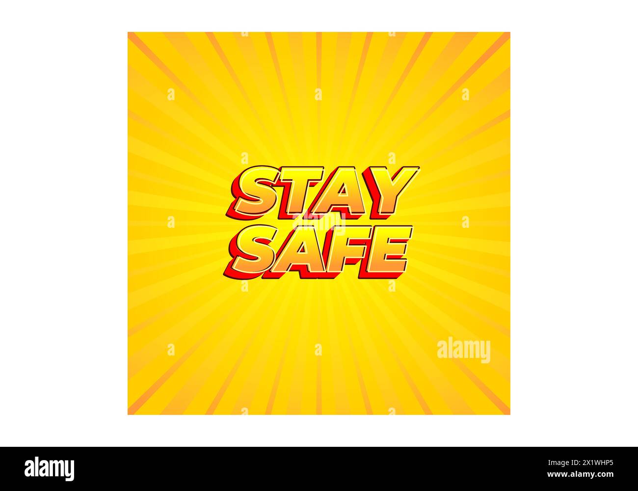 Stay safe. Text effect design in 3d look and eye catching colors Stock ...