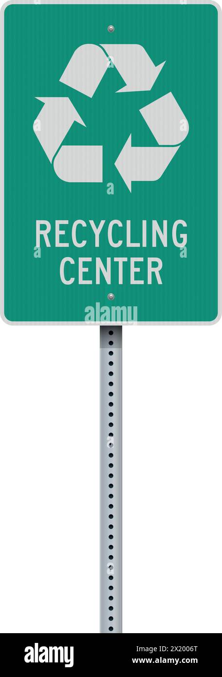 Vector illustration of the recycling center green road sign on metallic ...