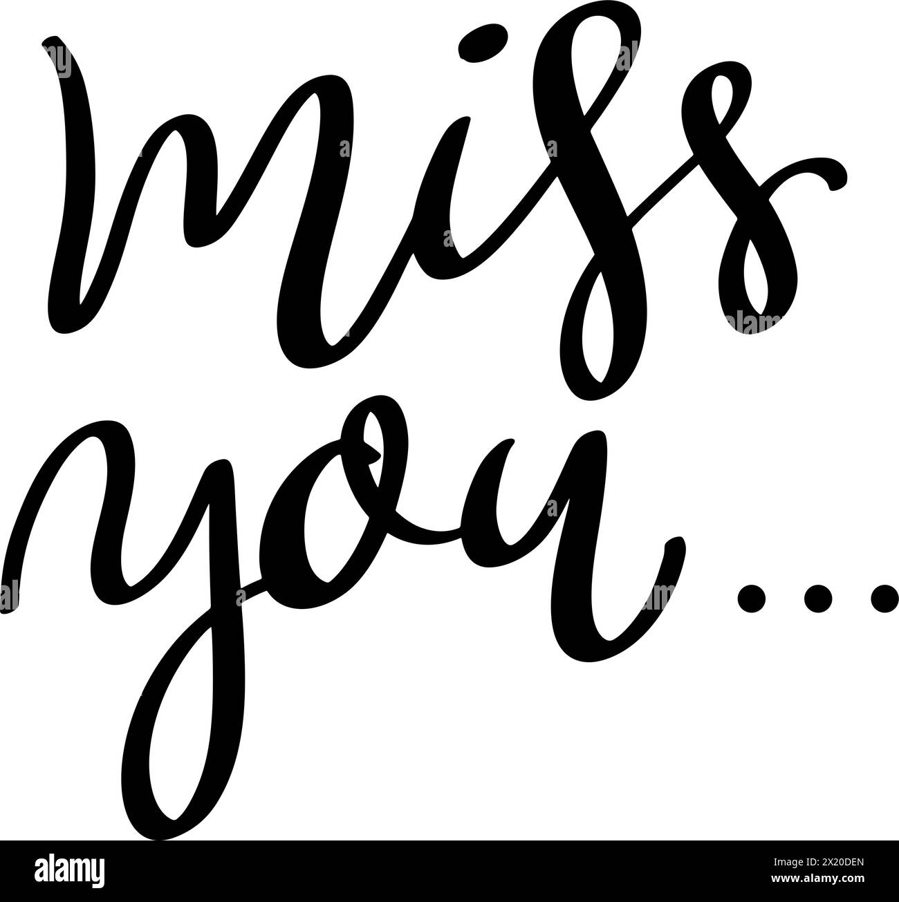 Miss you. Lettering phrase isolated on white background. Vector ...