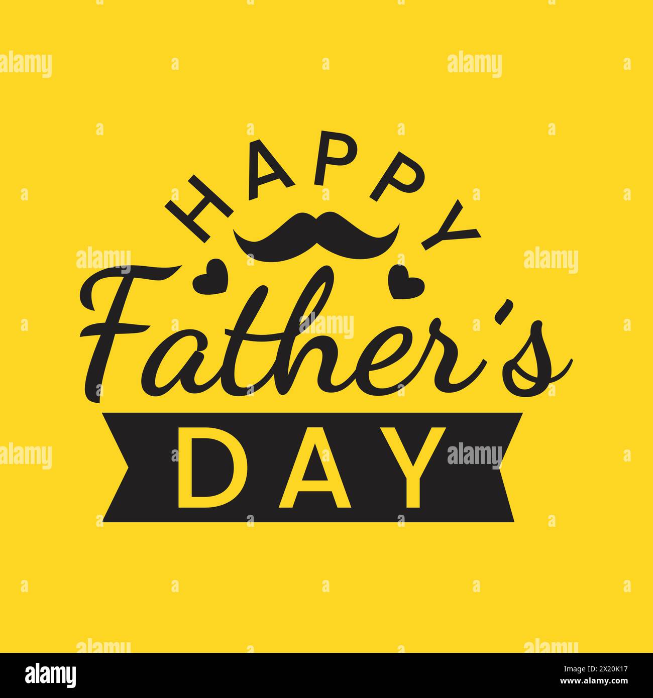 Happy fathers day typography design with a mustache and hearts on ...