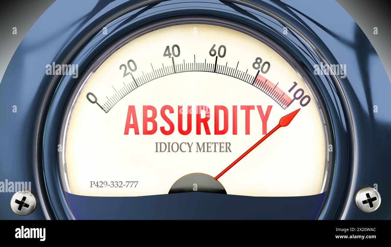 Absurdity and idiocy that is hitting a full scale hi-res stock ...