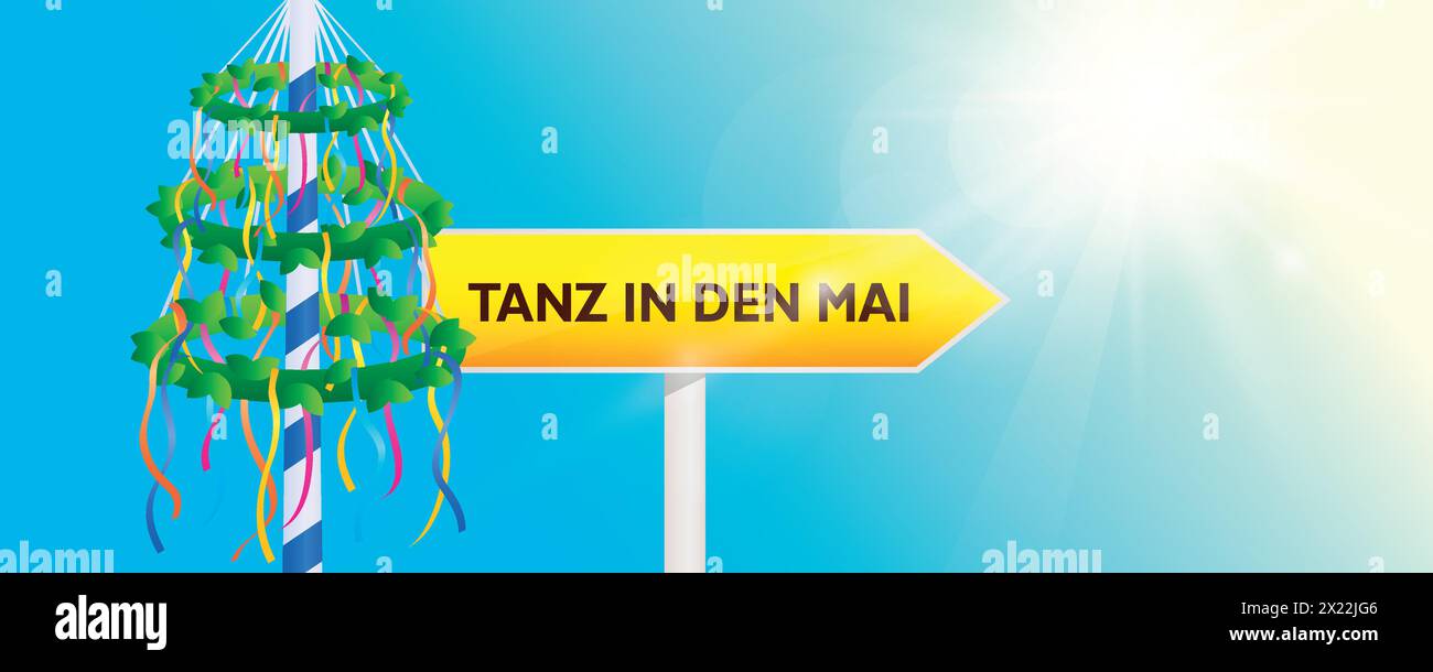 maypole celebration sign direction tanz in den mai and colorful ribbons ...