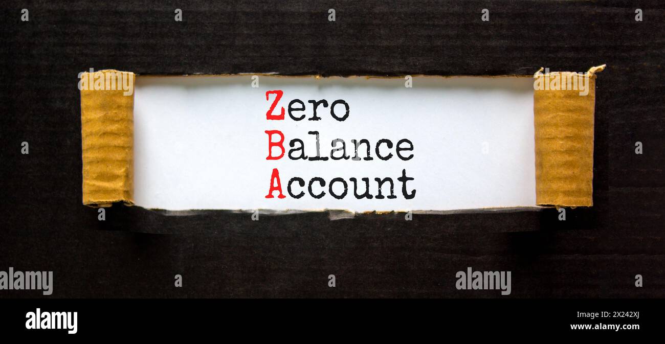 ZBA zero balance account symbol. Concept words ZBA zero balance account ...