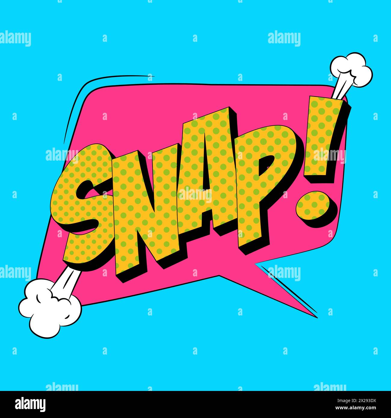 SNAP comic speech bubble in trendy pop art style. Bright cartoon ...