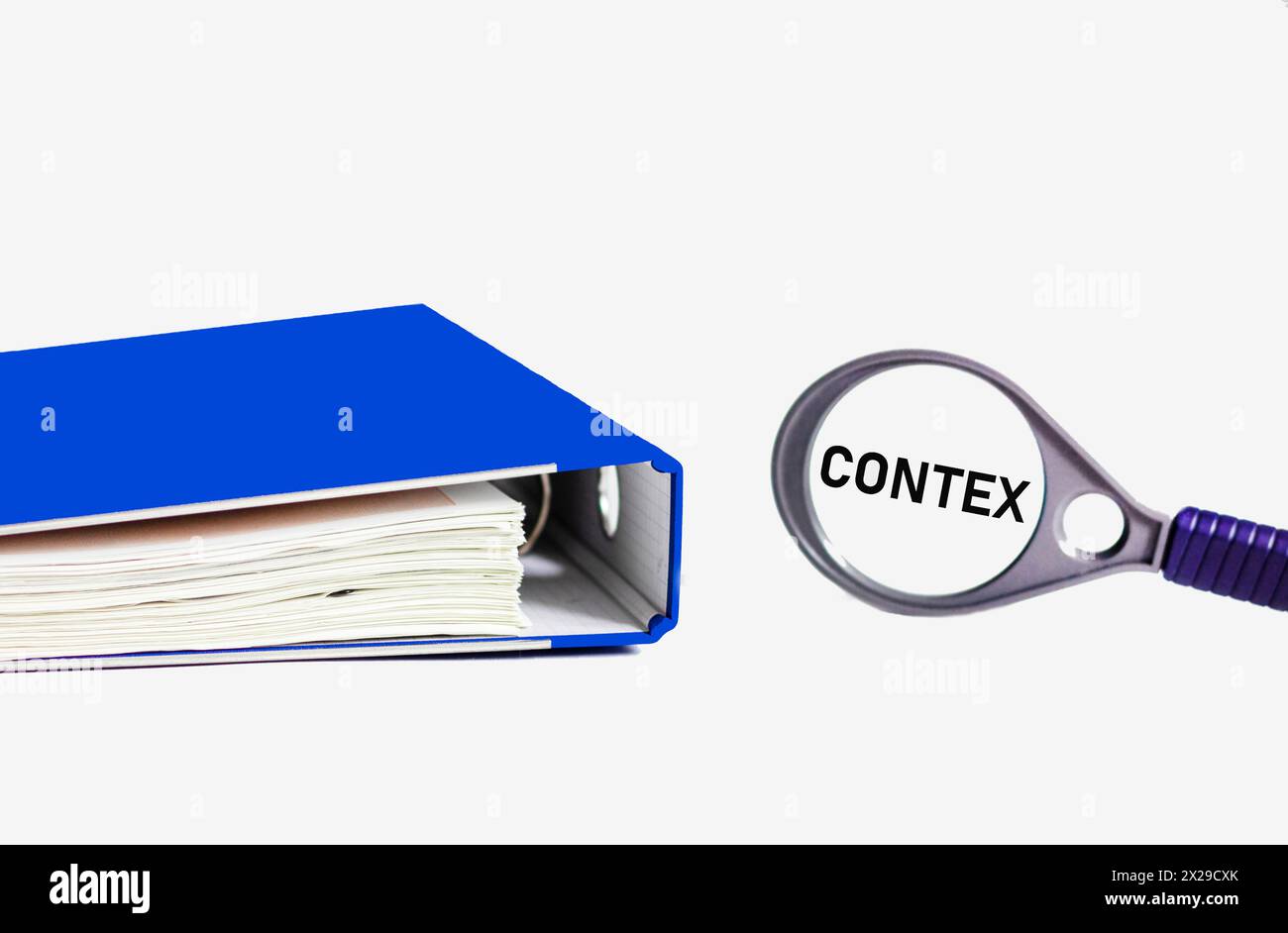 Context, business concept image. On a magnifying glass the word Contex ...