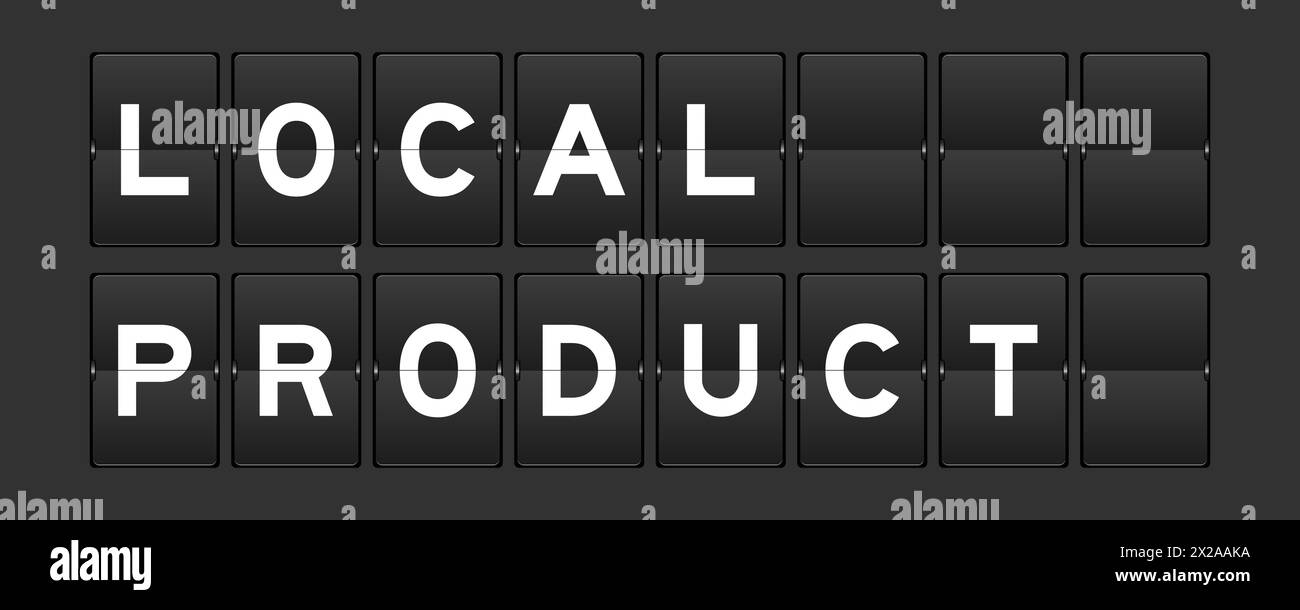 Black color analog flip board with word local product on gray ...