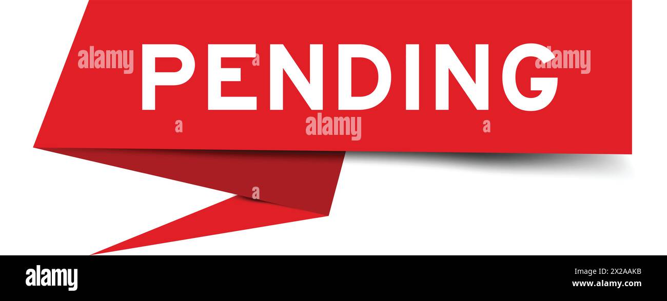 Red color speech banner with word pending on white background Stock ...