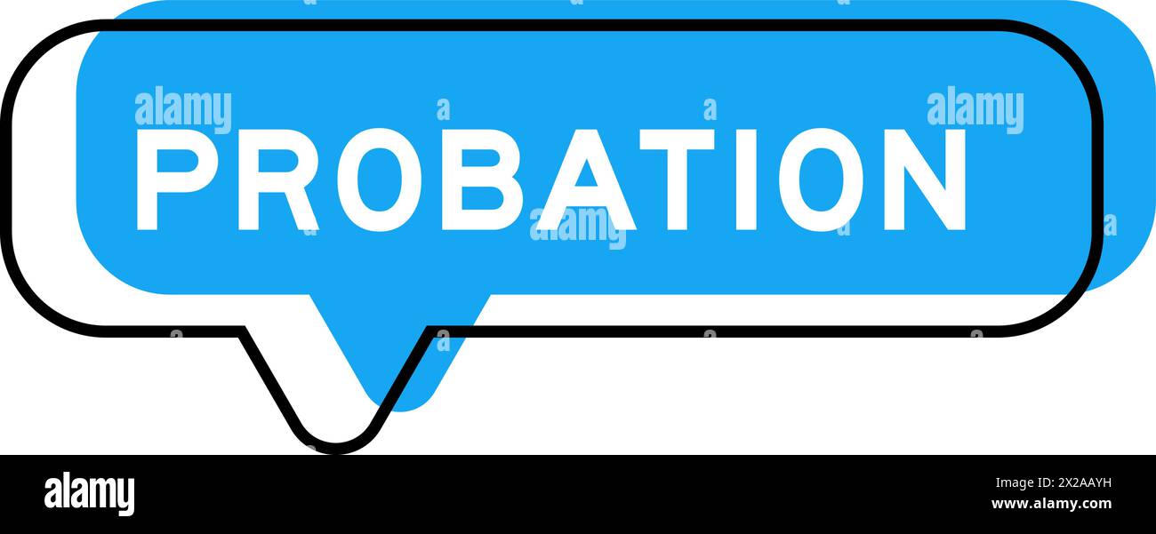 Speech banner and blue shade with word probation on white background ...