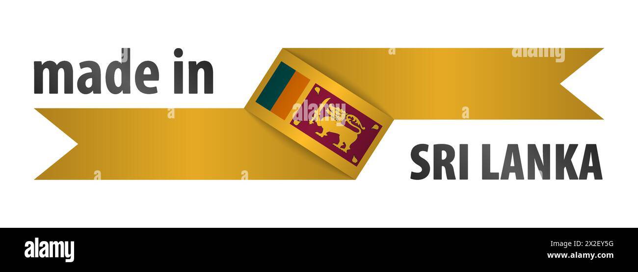 Made in SriLanka graphic and label. Element of impact for the use you ...
