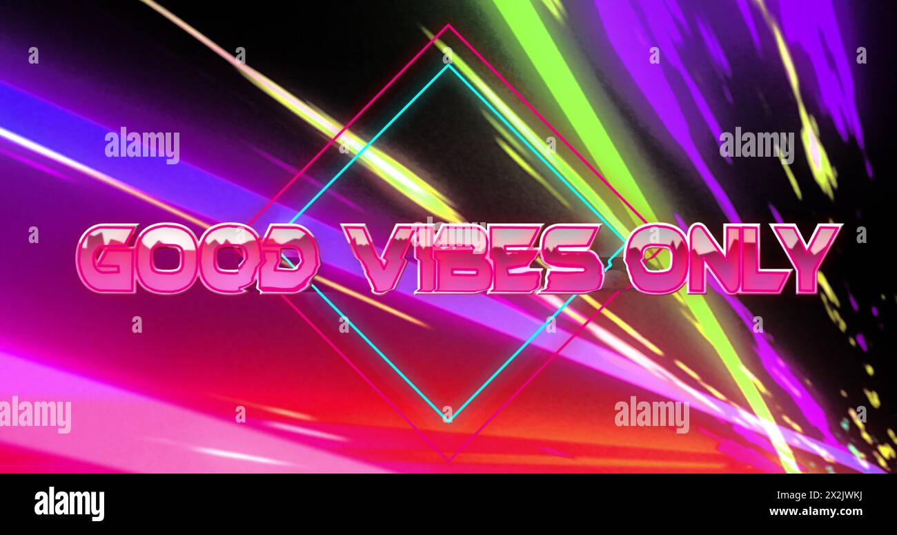 Image of good vibes only text over colourful lights on black background ...