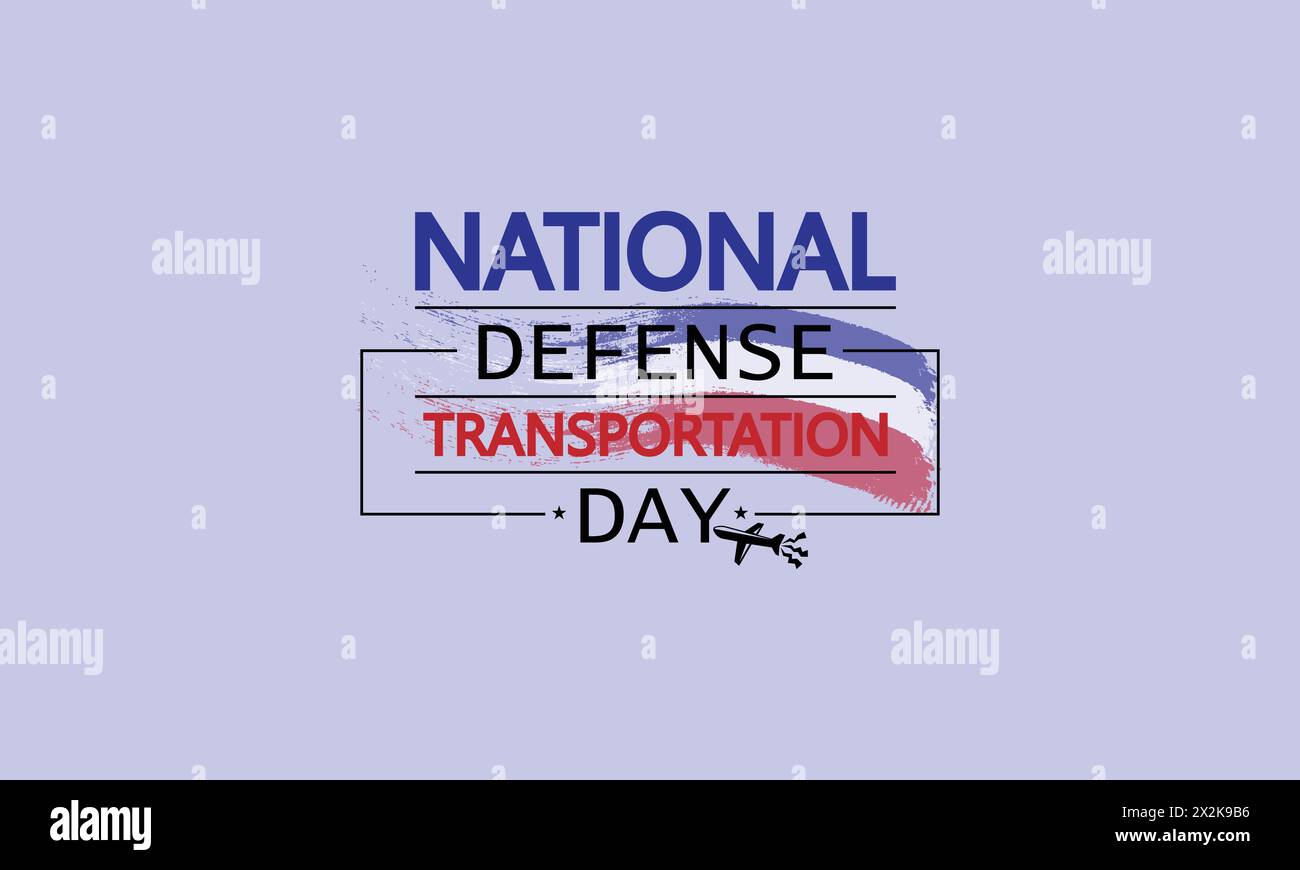 Capturing the Spirit of National Defense Transportation Day through ...