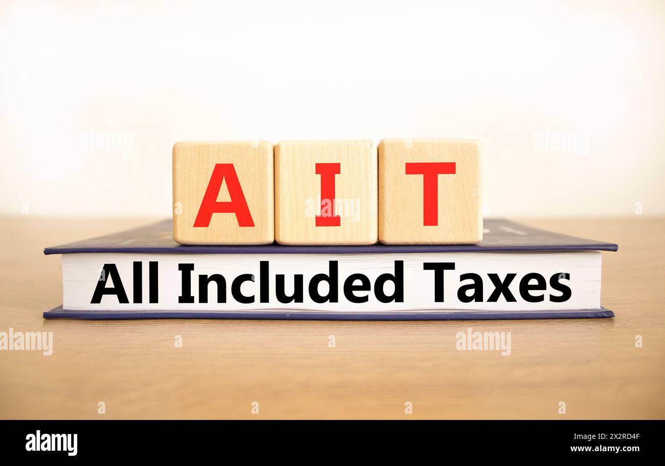 AIT All included taxes symbol. Concept words AIT All included taxes on ...
