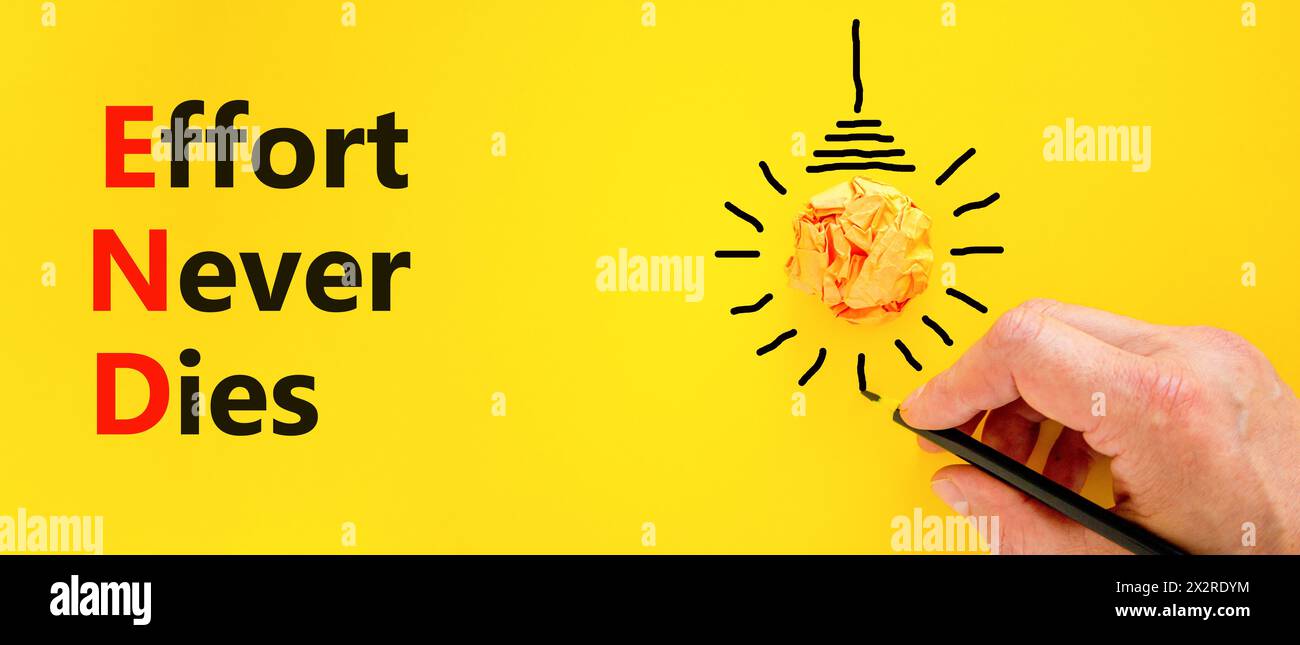 END effort never dies symbol. Concept words END effort never dies on ...