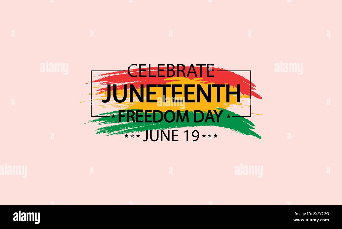 Honoring Juneteenth Beautiful Text Illustration Design for Freedom Day ...