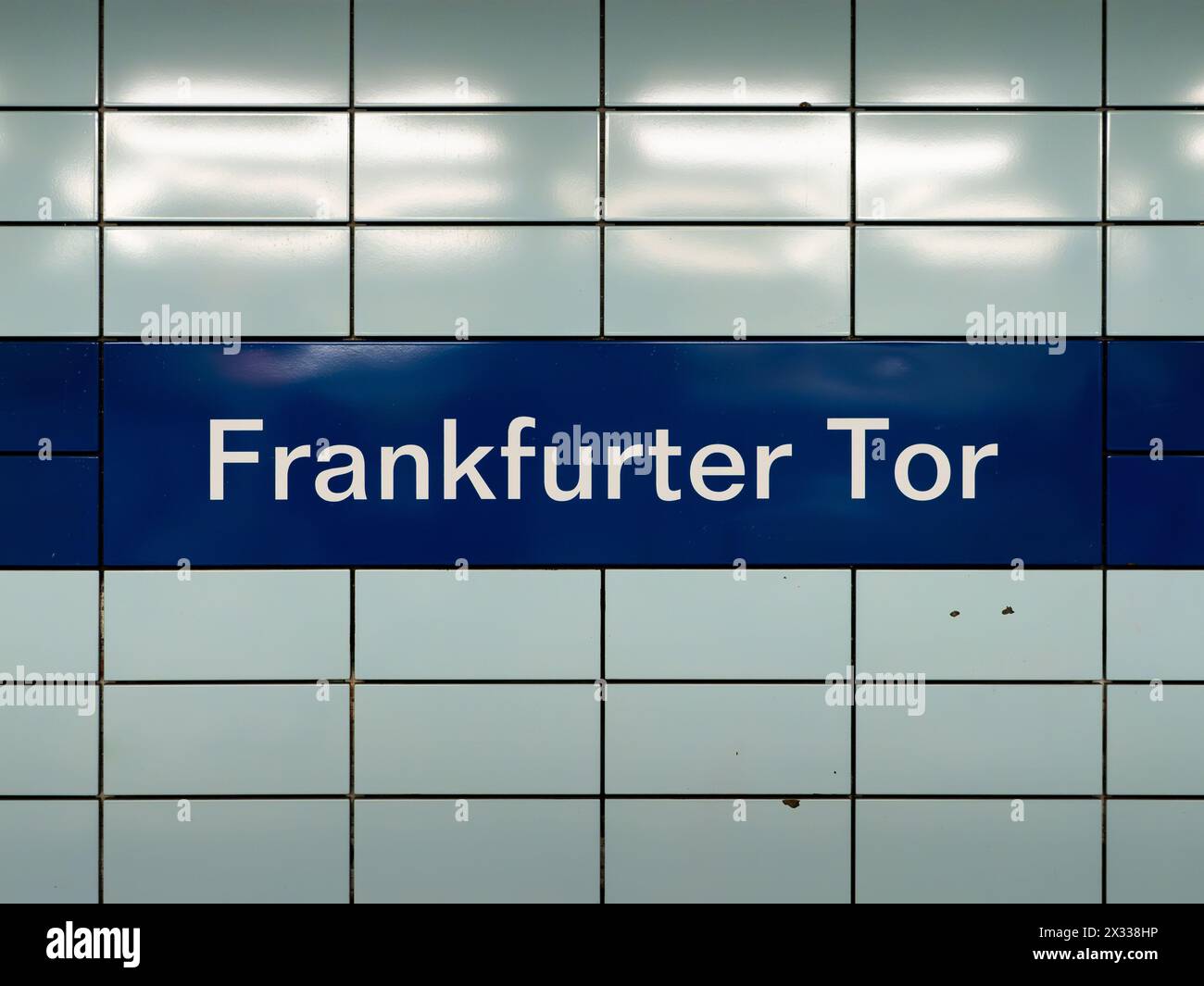 Frankfurter Tor U-Bahn (underground) station sign in Berlin. The public ...