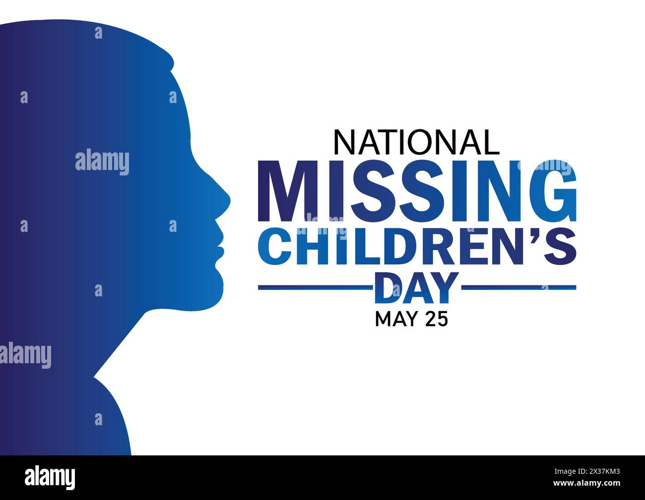 National Missing Children's Day. May 25. Vector illustration. Template ...