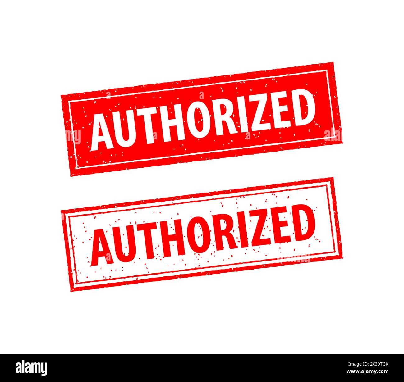 Authorized are written on red and white stamps. Grunge vintage ...