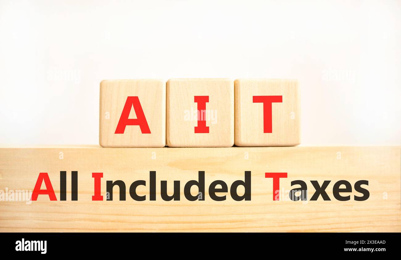 AIT All included taxes symbol. Concept words AIT All included taxes on ...