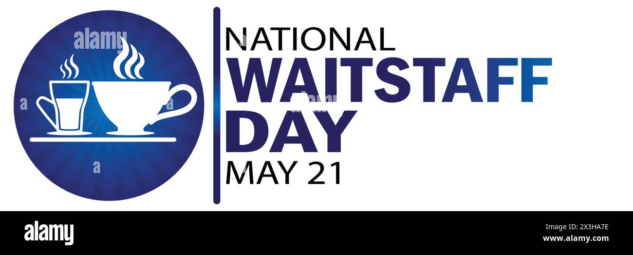 National Waitstaff Day. May 21. Suitable for greeting card, poster and ...