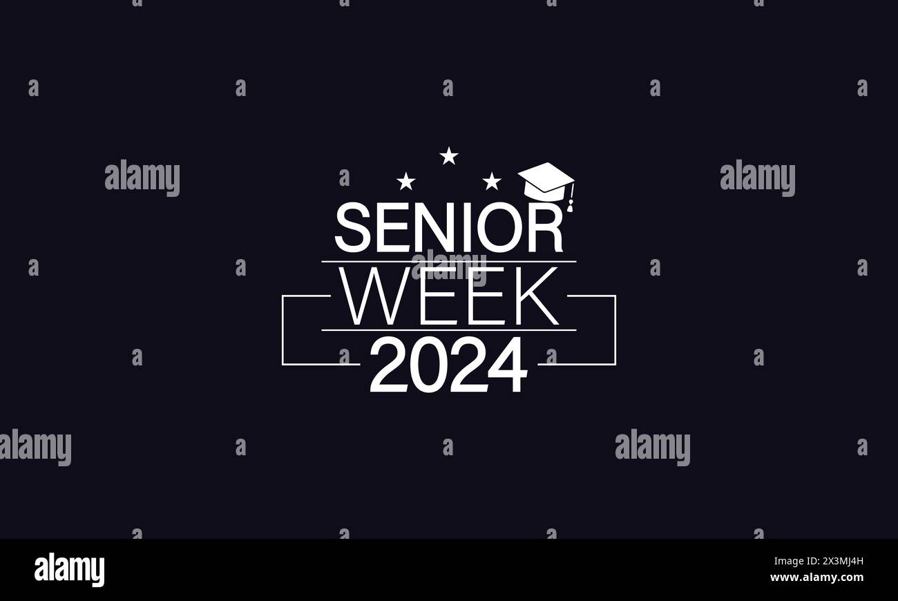 Fashionable Senior Week 2024 Typography Design Stock Vector Image & Art ...
