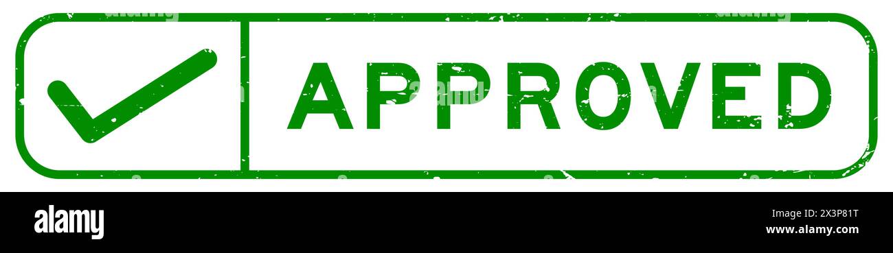Grunge green approved word with right check mark icon square rubber seal stamp on white ...
