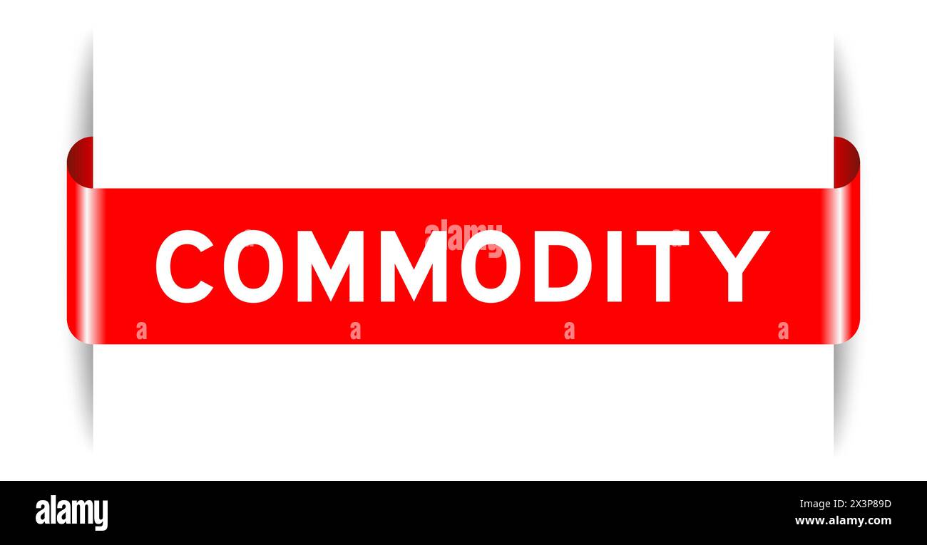 Red color inserted label banner with word commodity on white background ...