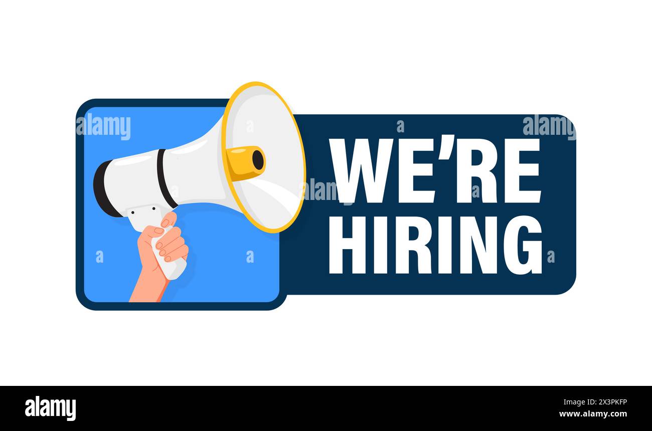 We are hiring. Hand hold megaphone speaker for announce. Attention ...