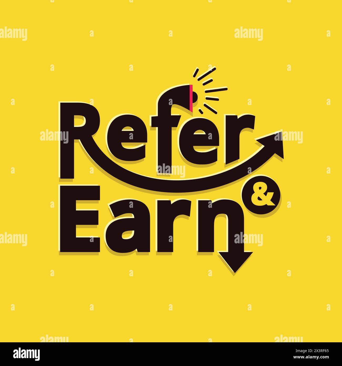 Refer and earn logo with vector arrow and megaphone in creative concept ... Refer and earn logo with vector arrow and megaphone in creative concept ...