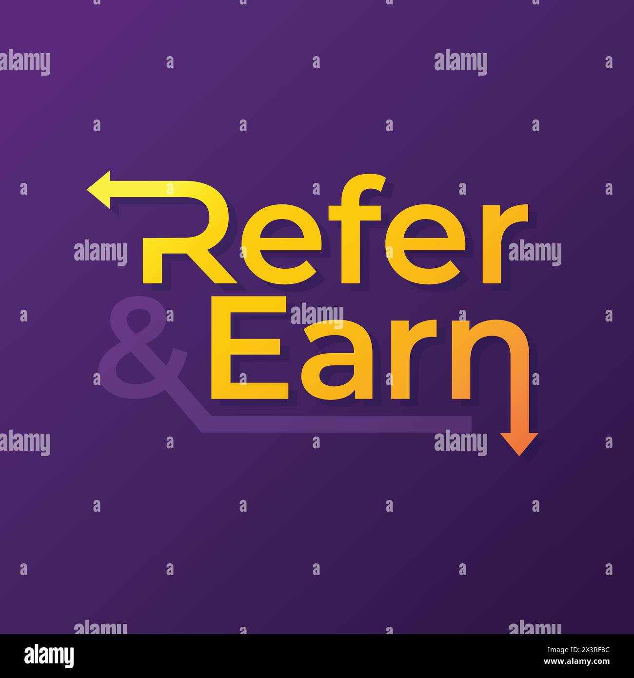 Refer and earn creative concept with arrow vector. Refer a friend ... Refer and earn creative concept with arrow vector. Refer a friend ...