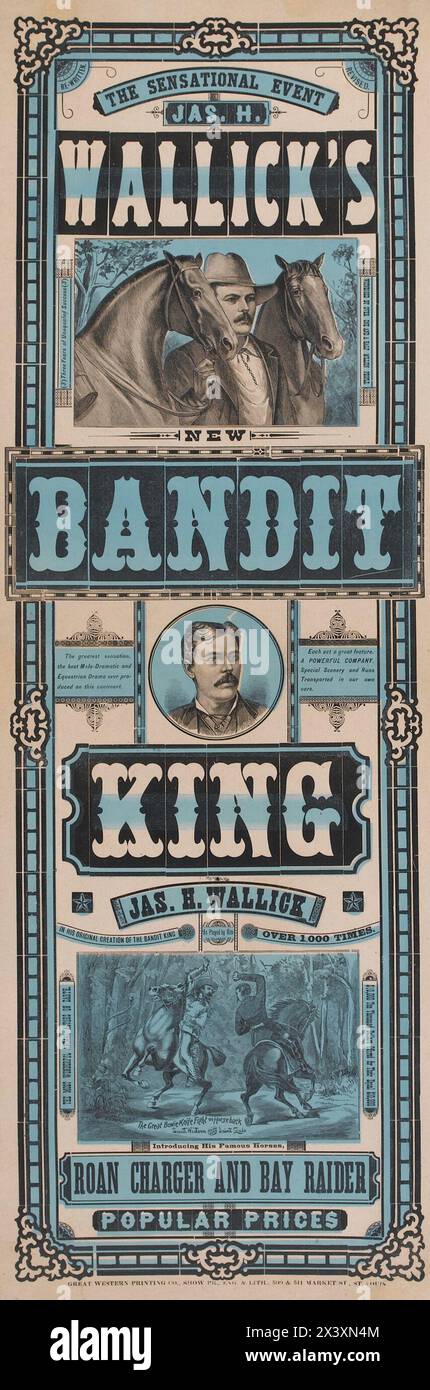 Theatre Advertising - 1800s Poster for Jas. H. Wallick's The Bandit ...