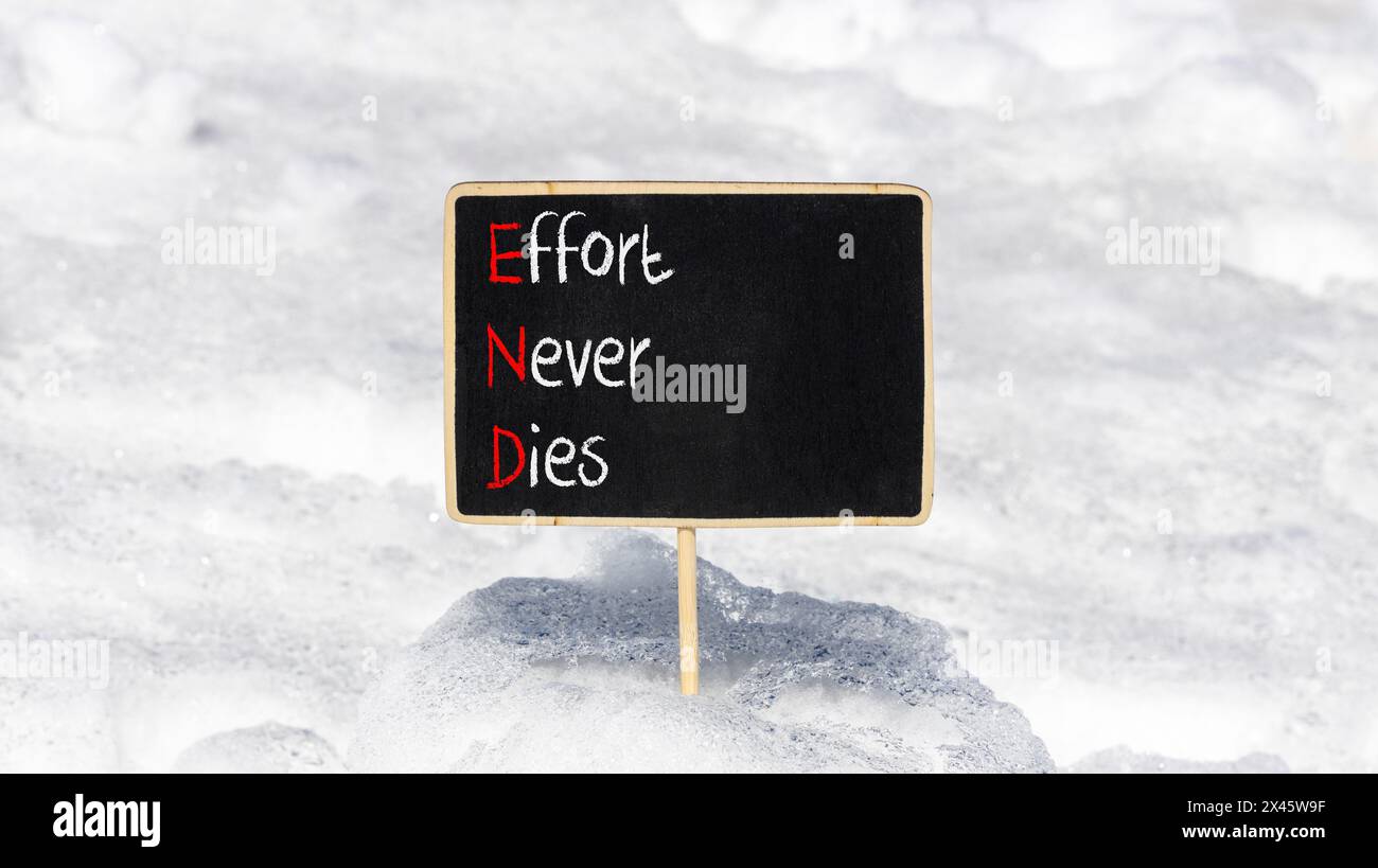 END effort never dies symbol. Concept words END effort never dies on ...