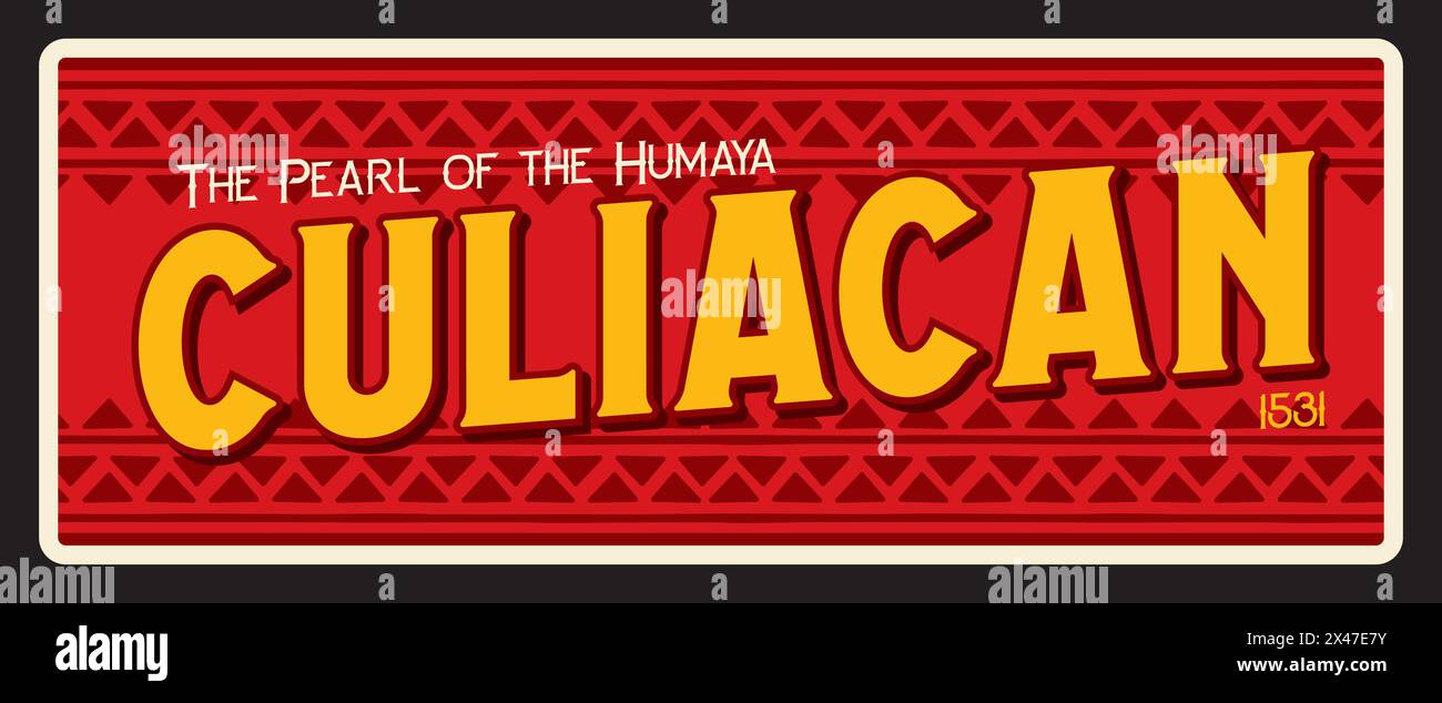 Culiacan Rosales city in Mexico, Mexican territory. Vector travel plate ...