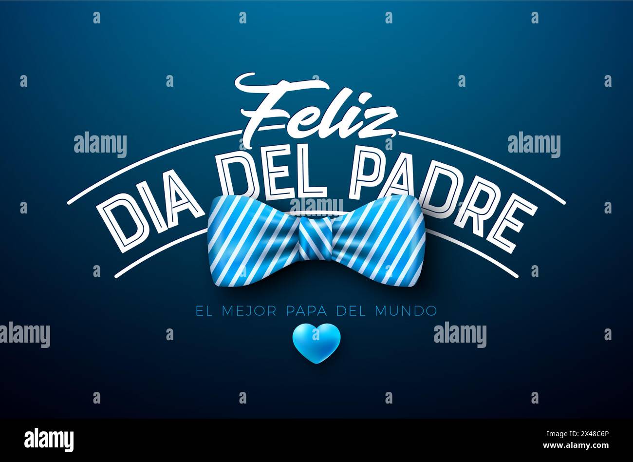 Dia del padre vector hi-res stock photography and images - Alamy