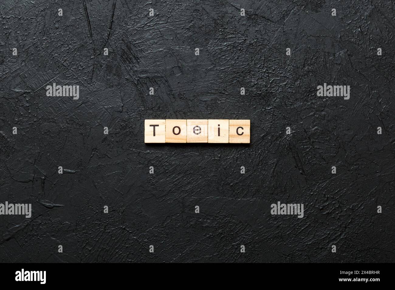 toeic word written on wood block. toeic text on table, concept Stock ...