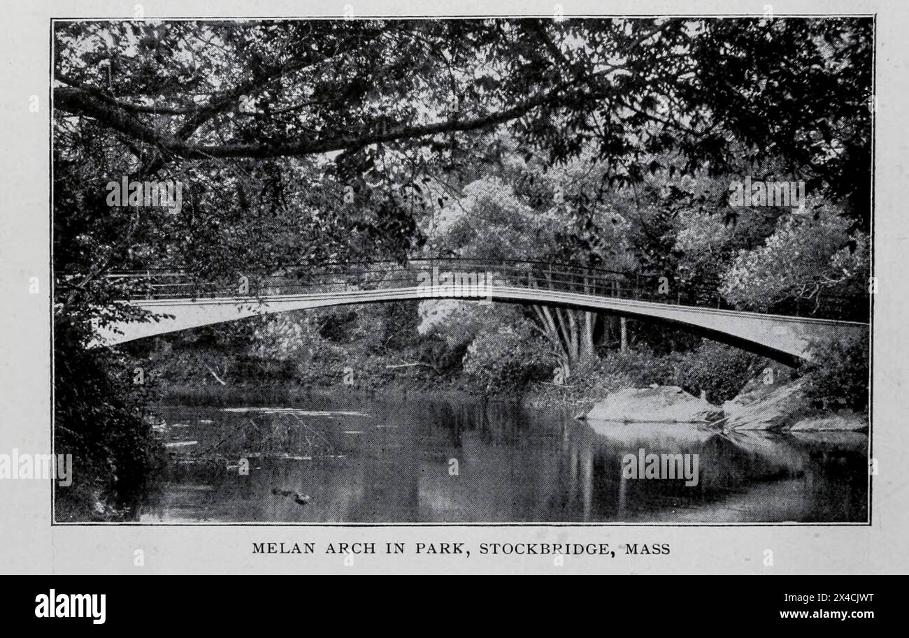 MELAN ARCH IN PARK, STOCKBRIDGE, MASS from the Article THE MERITS AND ...